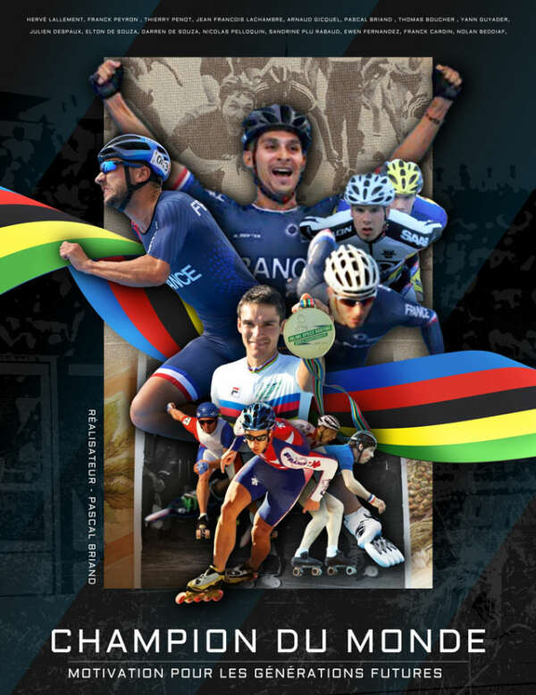 Champion du monde, le film de Pascal Briand - rollerenligne.com